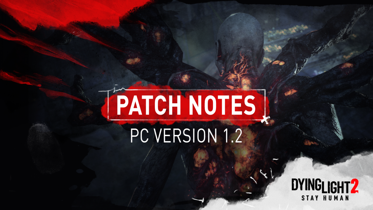 Dying Light 2 Releases Patch 1.2 - Gameranx