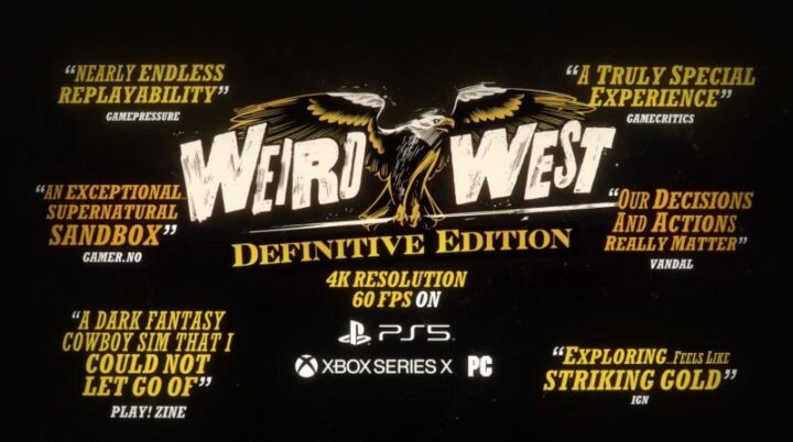 Weird West Definitive Edition Coming To Xbox Series S/X & PS5 - Gameranx