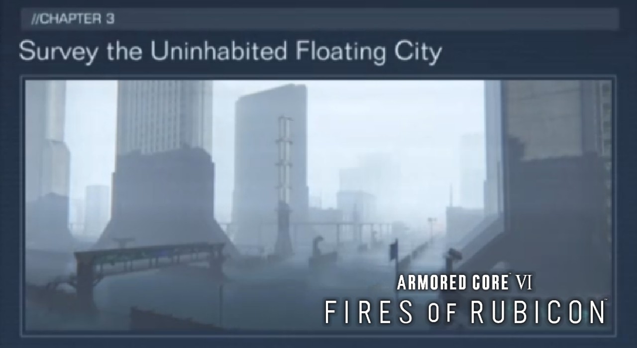 Armored Core 6: Fires of Rubicon - Survey the Uninhabited Floating City Walkthrough | Mission 19 ...
