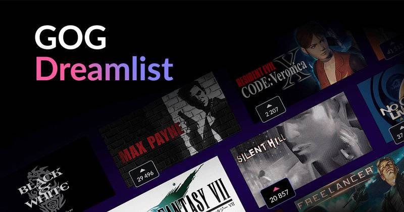 GOG Launches Dreamlist, A New Way To Request Them To Bring Back Old Games - Gameranx